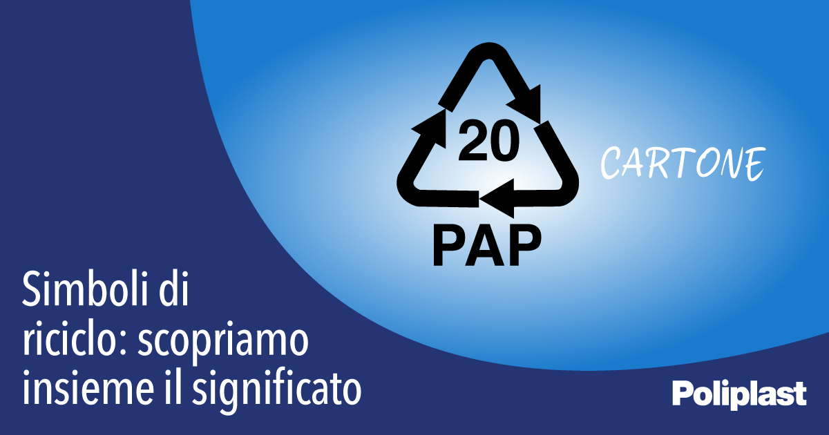SIMBOLI DI RICICLO: COME RICONOSCERLI - Poliplast